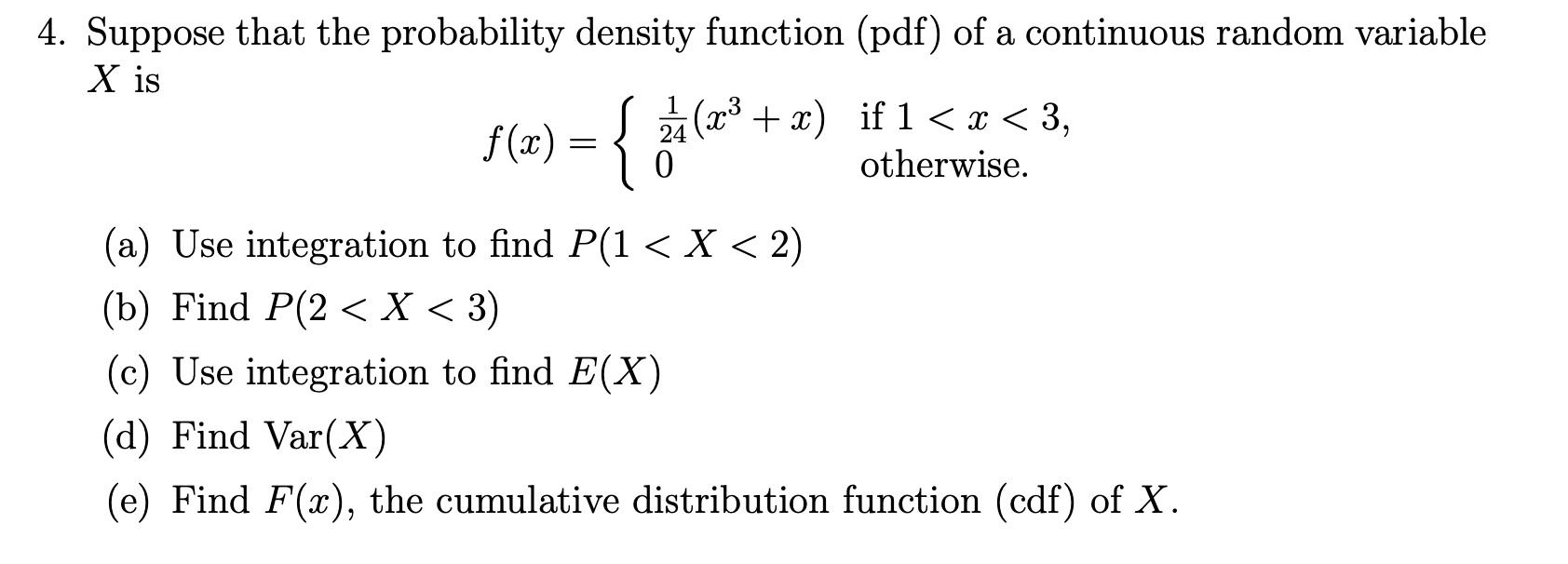 Solved 4. Suppose that the probability density function | Chegg.com