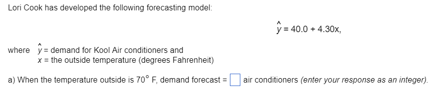 Solved a) when the temperature outside is 70 degrees F, | Chegg.com