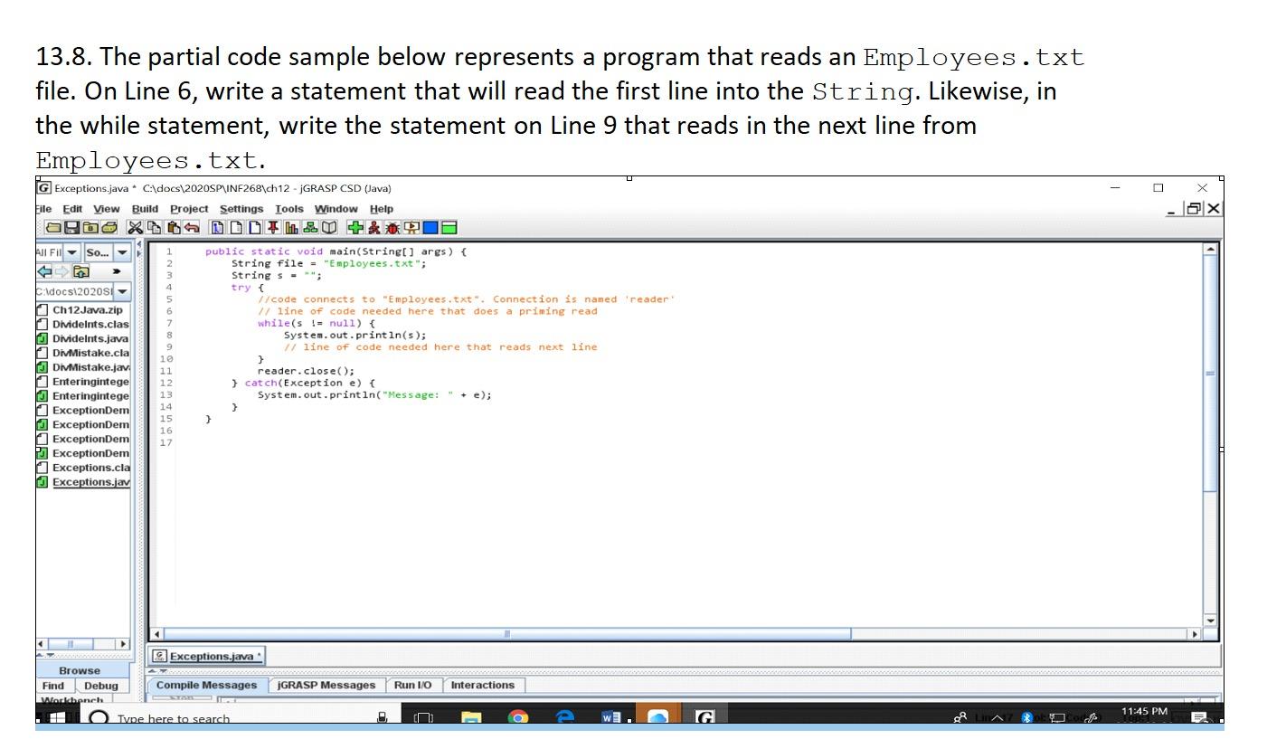 Solved 13.8. The partial code sample below represents a | Chegg.com