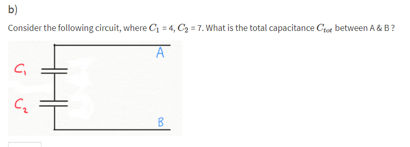 Solved a) Consider the following circuit, where C1 = 4, C2 = | Chegg.com