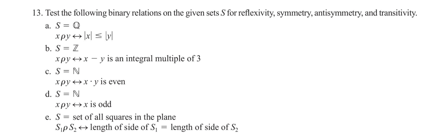 Solved 13 Test The Following Binary Relations On The Given 