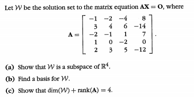 Solved Let W be the solution set to the matrix equation AX = | Chegg.com