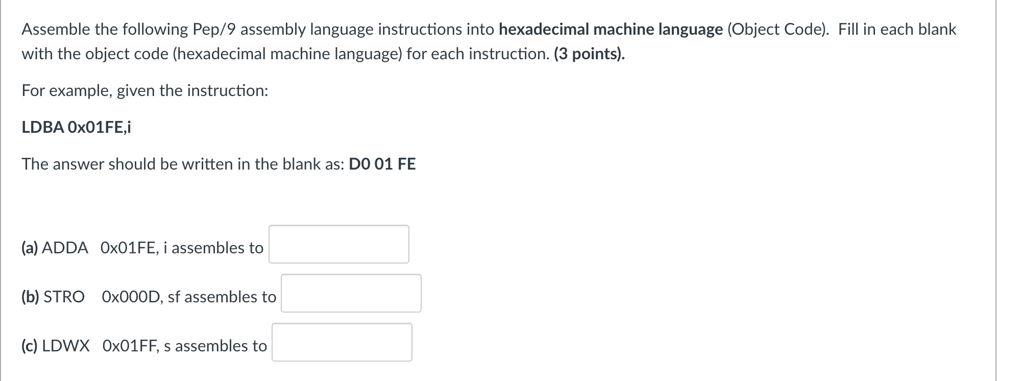 Assemble the following Pep/9 assembly language | Chegg.com