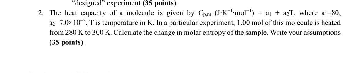 Solved "designed" experiment (35 points). 2. The heat | Chegg.com