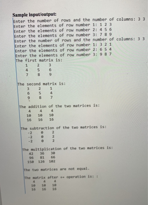Solved Create a class called Matrix for performing | Chegg.com