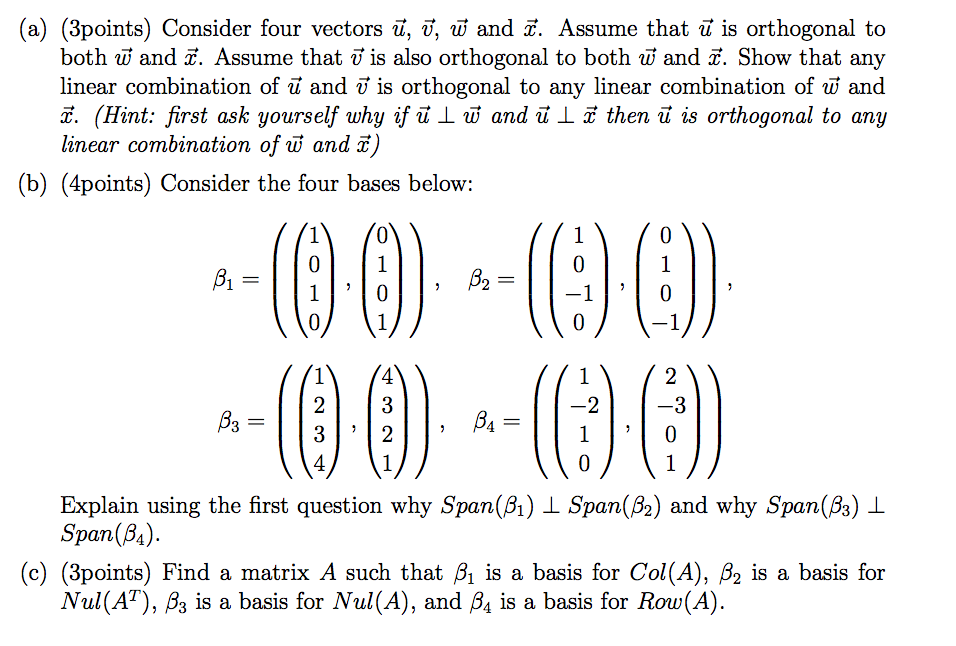 Solved (a) (3points) Consider four vectors ū, , and T. | Chegg.com