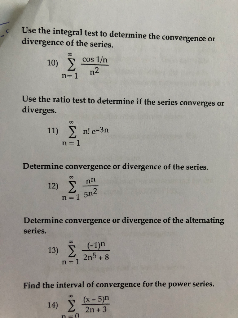 Solved Use the integral test to determine the convergence or | Chegg.com