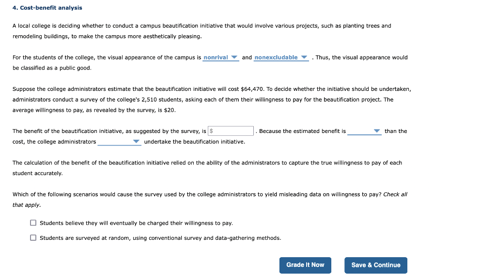 Solved 4. Cost-benefit analysis A local college is deciding | Chegg.com