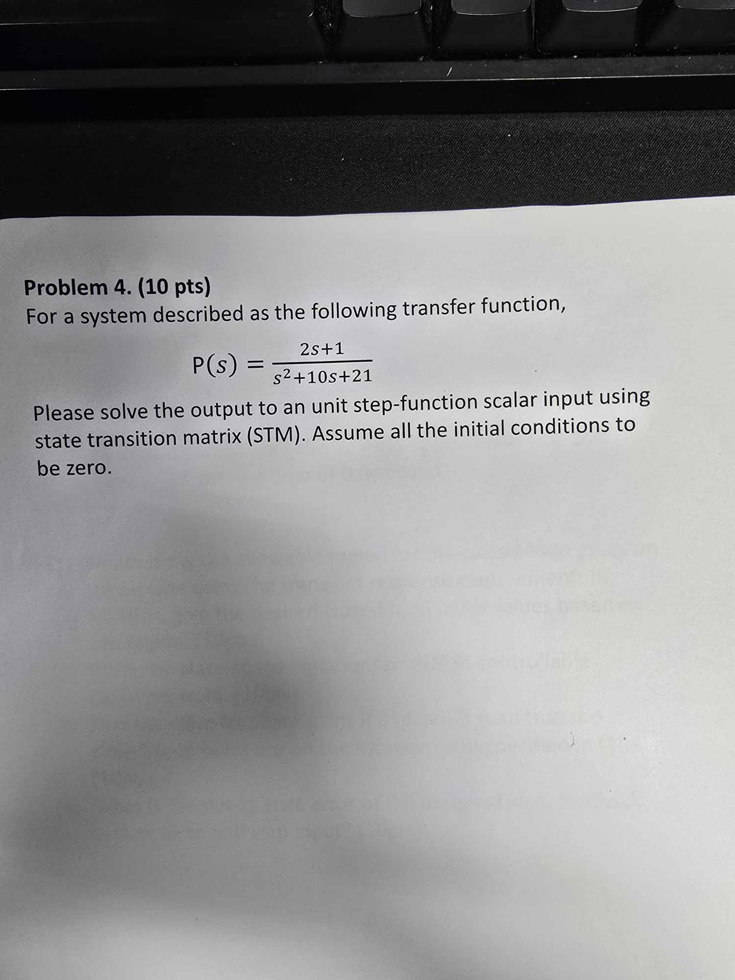 Solved Problem 4.For a system described as ﻿the following | Chegg.com