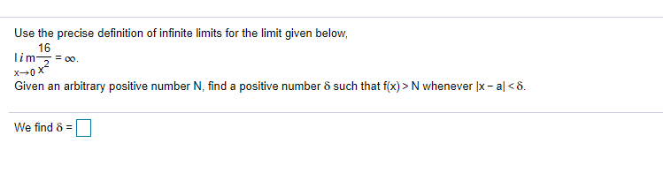 Solved Use the precise definition of infinite limits for the | Chegg.com