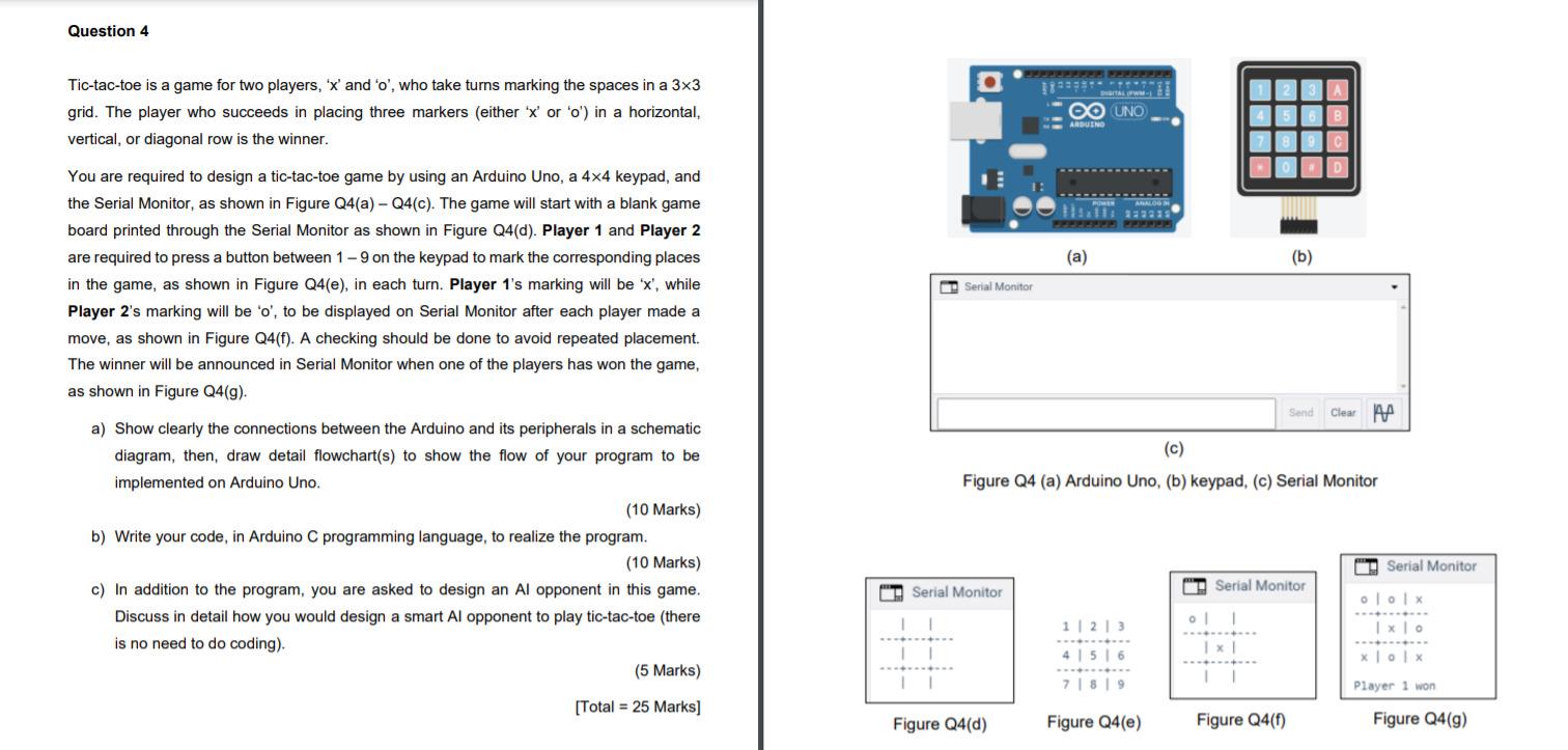 Solved Question 4 Tic-tac-toe is a game for two players, 'x' | Chegg.com