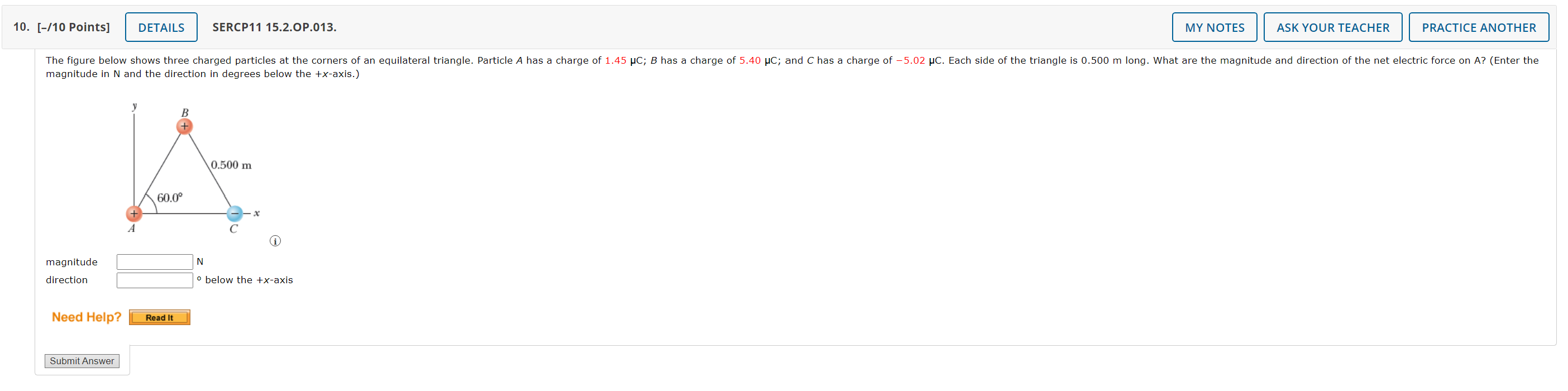 Solved magnitude in N and the direction in degrees below the | Chegg.com