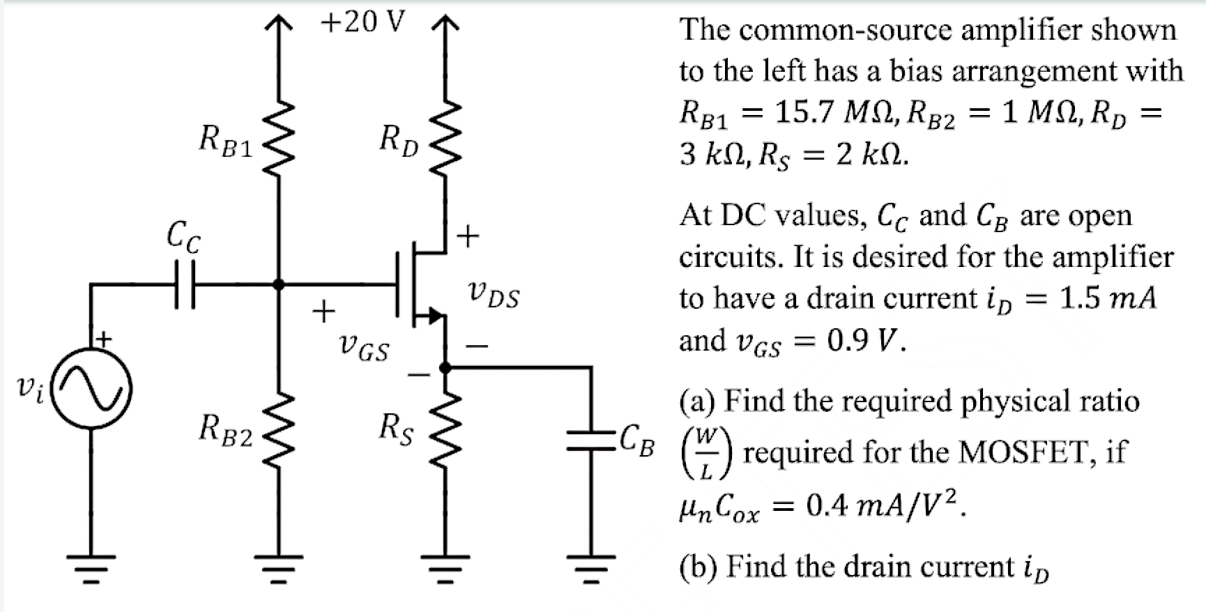 Solved +20 V The common-source amplifier shown to the left | Chegg.com