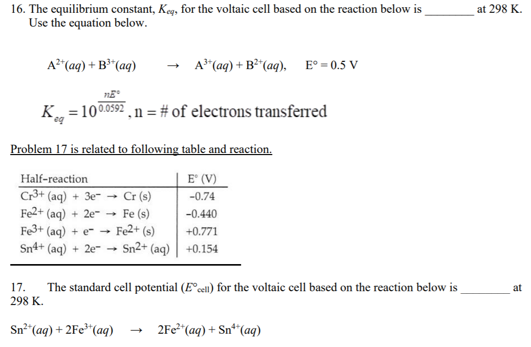 Solved at 298 K. 16. The equilibrium constant, Keq, for the | Chegg.com