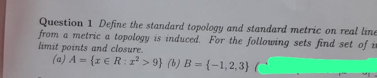 Solved Question 1 Define the standard topology and standard | Chegg.com