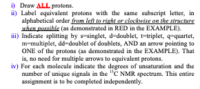 Solved i) Draw ALL protons. in) Label equivalent protons | Chegg.com