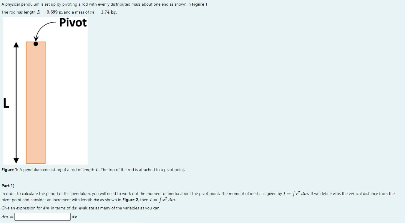 Solved A physical pendulum is set up by pivoting a rod with | Chegg.com