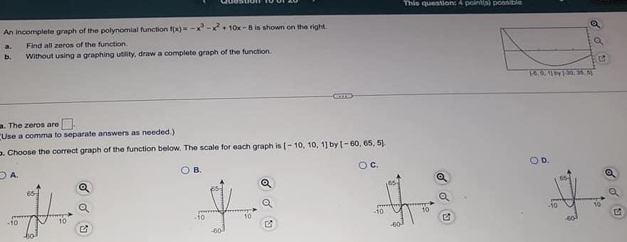 Solved An incomplete graph of the polynomial function | Chegg.com