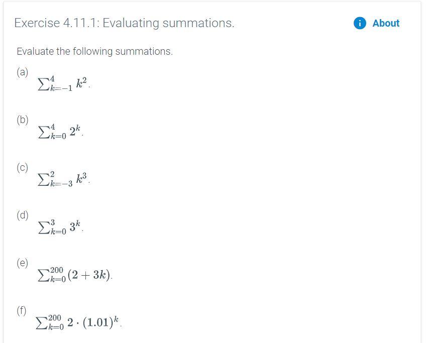 Solved Exercise 4.11.1: Evaluating summations. i About | Chegg.com