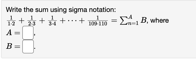Solved Write the sum using sigma notation: | Chegg.com
