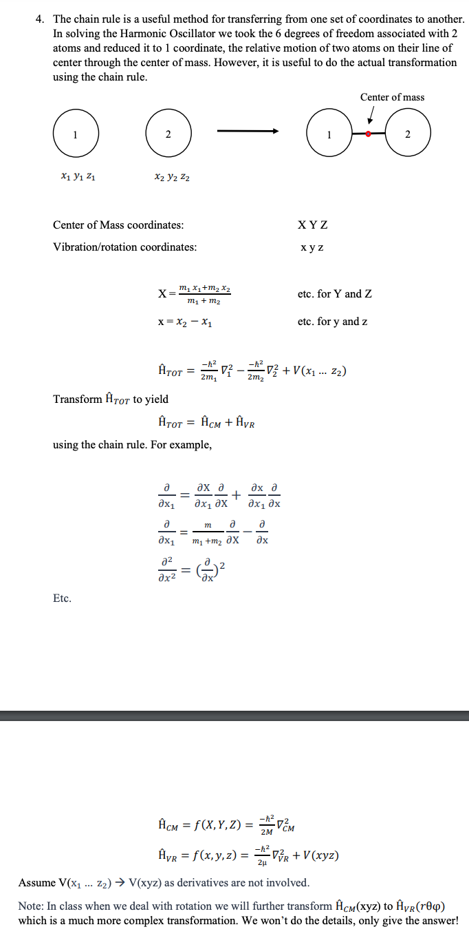 Solved 4. The chain rule is a useful method for transferring | Chegg.com