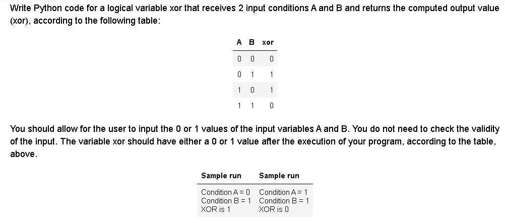 Solved Write Python Code For A Logical Variable Xor That