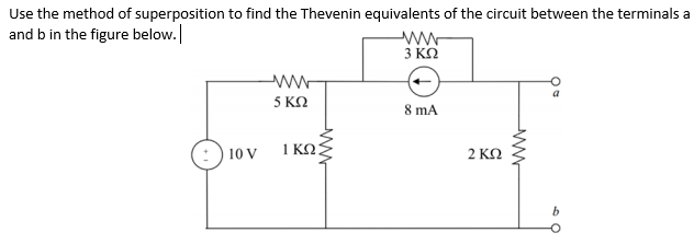 Solved Use the method of superposition to find the Thevenin | Chegg.com