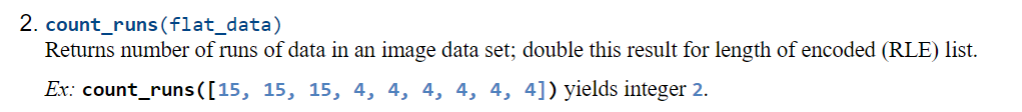 Solved 2. count_runs(flat_data) Returns number of runs of | Chegg.com