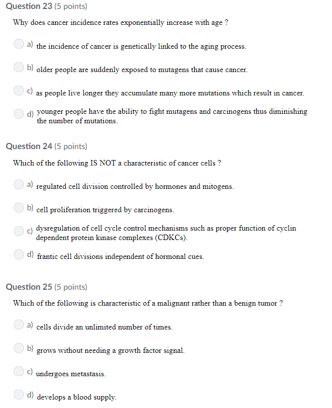Solved Question 23 (5 points) Why does cancer incidence | Chegg.com