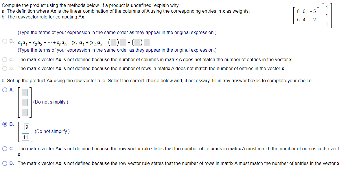 Solved Compute The Product Using The Methods Below If A 