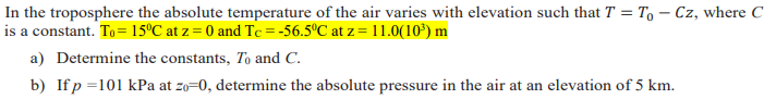 Solved In the troposphere the absolute temperature of the | Chegg.com