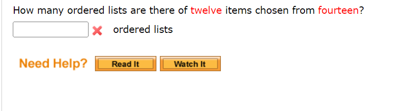 Solved How many ordered lists are there of twelve items | Chegg.com
