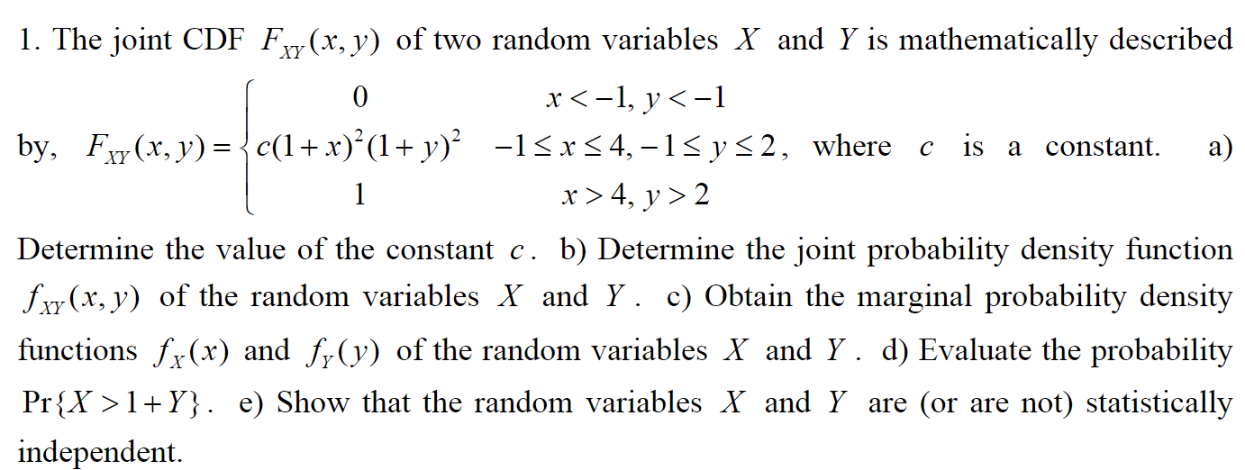 Solved 1. The joint CDF FXY(x,y) of two random variables X | Chegg.com