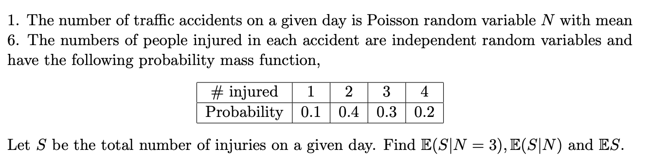 Solved 1. The number of traffic accidents on a given day is | Chegg.com
