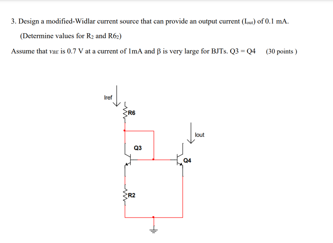 Solved 3. Design a modified-Widlar current source that can | Chegg.com