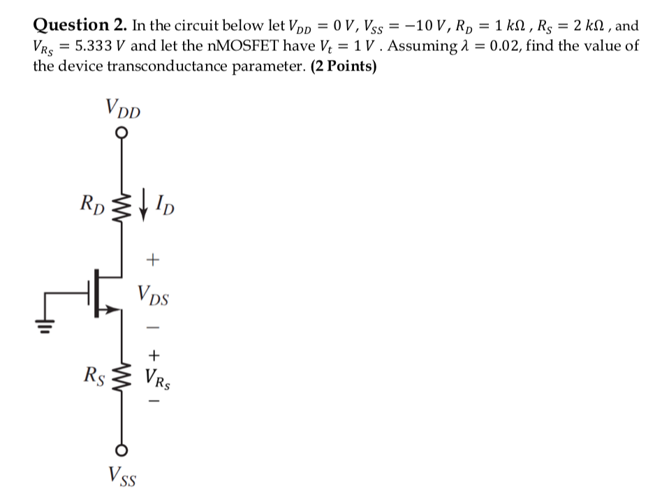 Solved Question 2. In the circuit below let Vpp = 0 V, Vss = | Chegg.com
