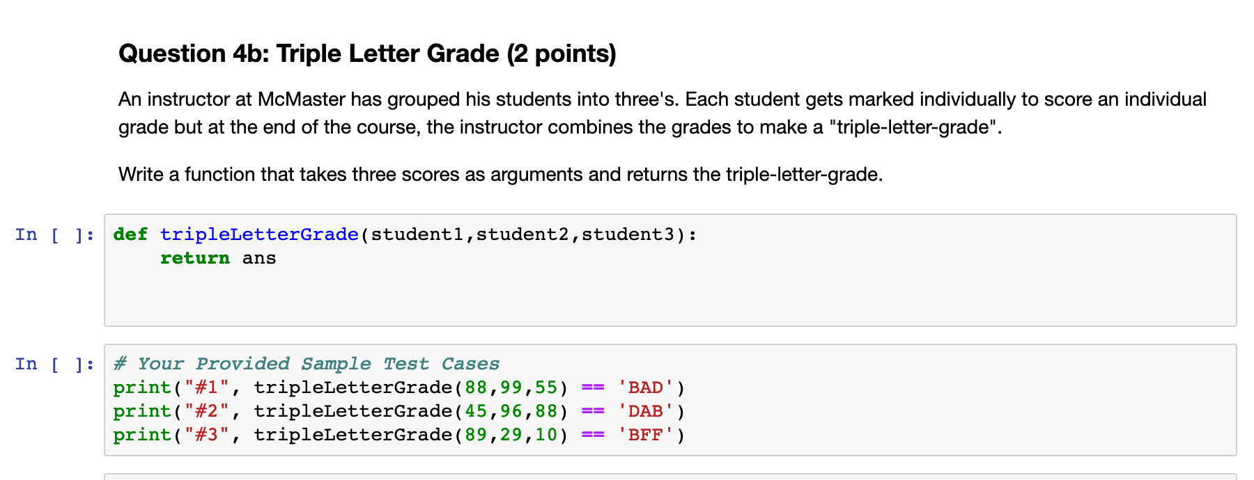 Solved Question 4a: Letter Grade (2 points) McMaster is | Chegg.com