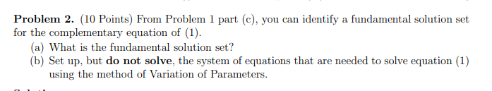 Solved Problem 2. (10 Points) From Problem 1 part (c), you | Chegg.com
