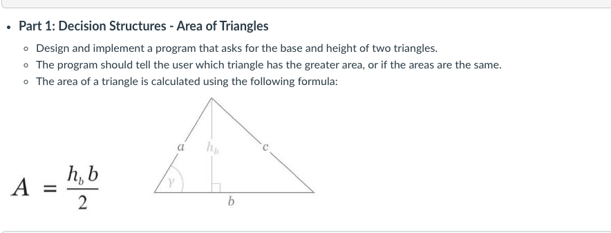 Solved Part 1: Decision Structures - Area of Triangles o | Chegg.com