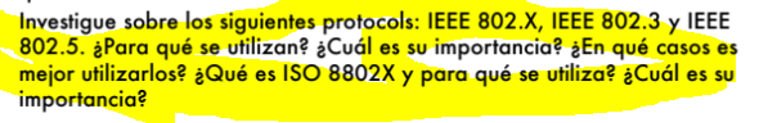 Solved Investigue sobre los siguientes protocols: IEEE | Chegg.com