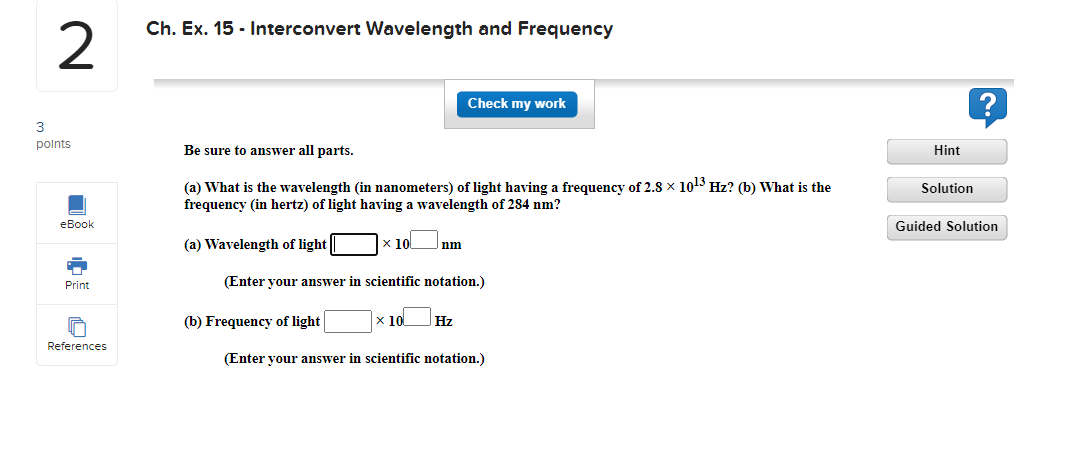 Solved Ch. Ex. 15 - Interconvert Wavelength and Frequency 2 | Chegg.com
