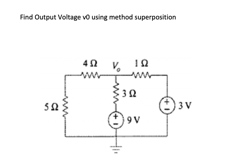 Solved Find Output Voltage vo using method superposition 4 Ω | Chegg.com