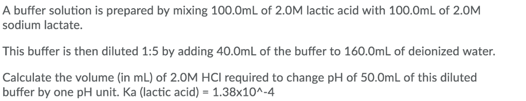 Solved A buffer solution is prepared by mixing 100.0mL of | Chegg.com