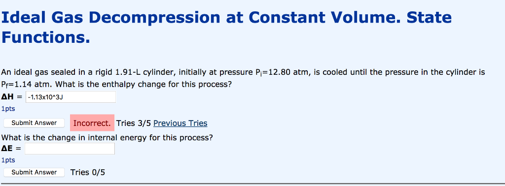 Solved Ideal Gas Decompression at Constant Volume. State | Chegg.com