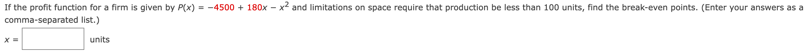 comma-separated list.) x= units | Chegg.com