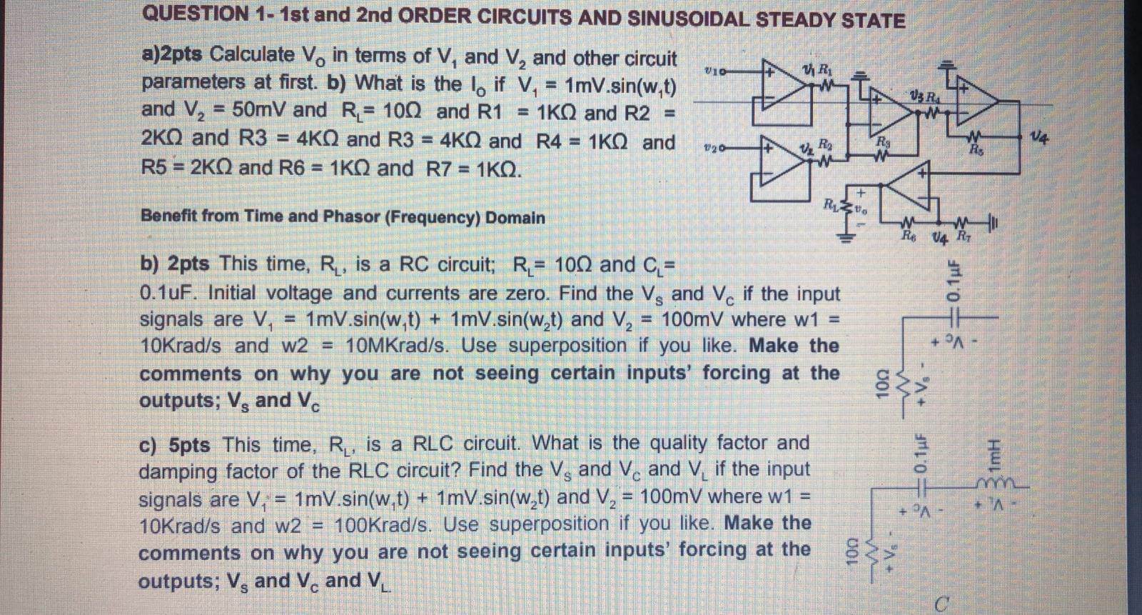 QUESTION 1- 1st and 2nd ORDER CIRCUITS AND SINUSOIDAL | Chegg.com