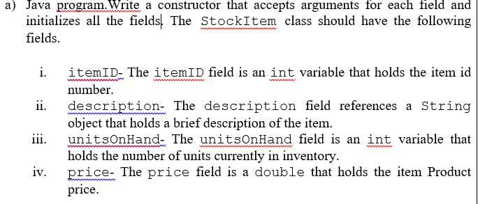 Solved a) Java program. Write a constructor that accepts | Chegg.com