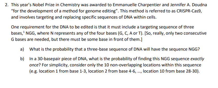 Solved 2. This year's Nobel Prize in Chemistry was awarded | Chegg.com