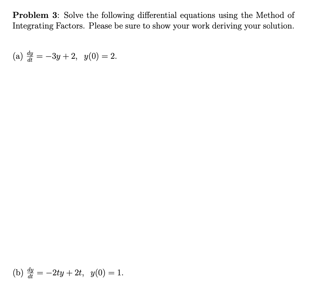 Solved Problem 3: Solve the following differential equations | Chegg.com