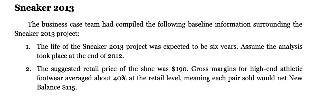 ineaker 2013 Case Study Questions Iints: "Variable | Chegg.com
